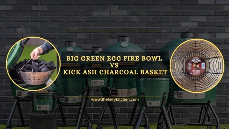 Big Green Egg Fire Bowl Vs Kick Ash Basket – Which Suits You Best – The ...