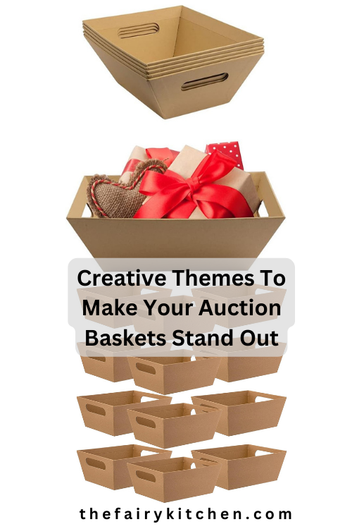 Auction Basket Ideas: Unforgettable, Creative, and Profitable ...
